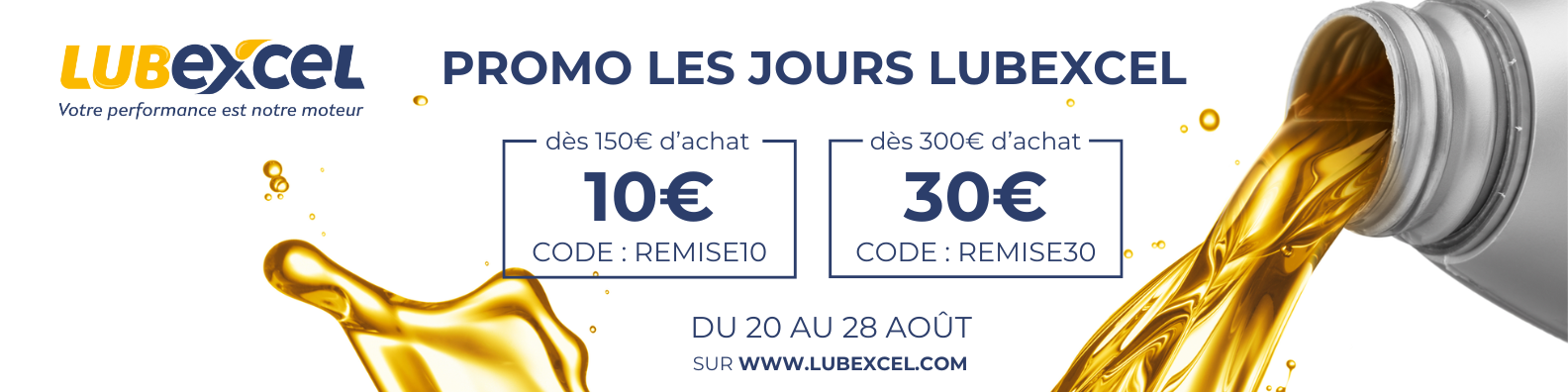 Promo web [JOURS LUBEXCEL] : Jusqu'à -30€ sur votre commande | Lubexcel